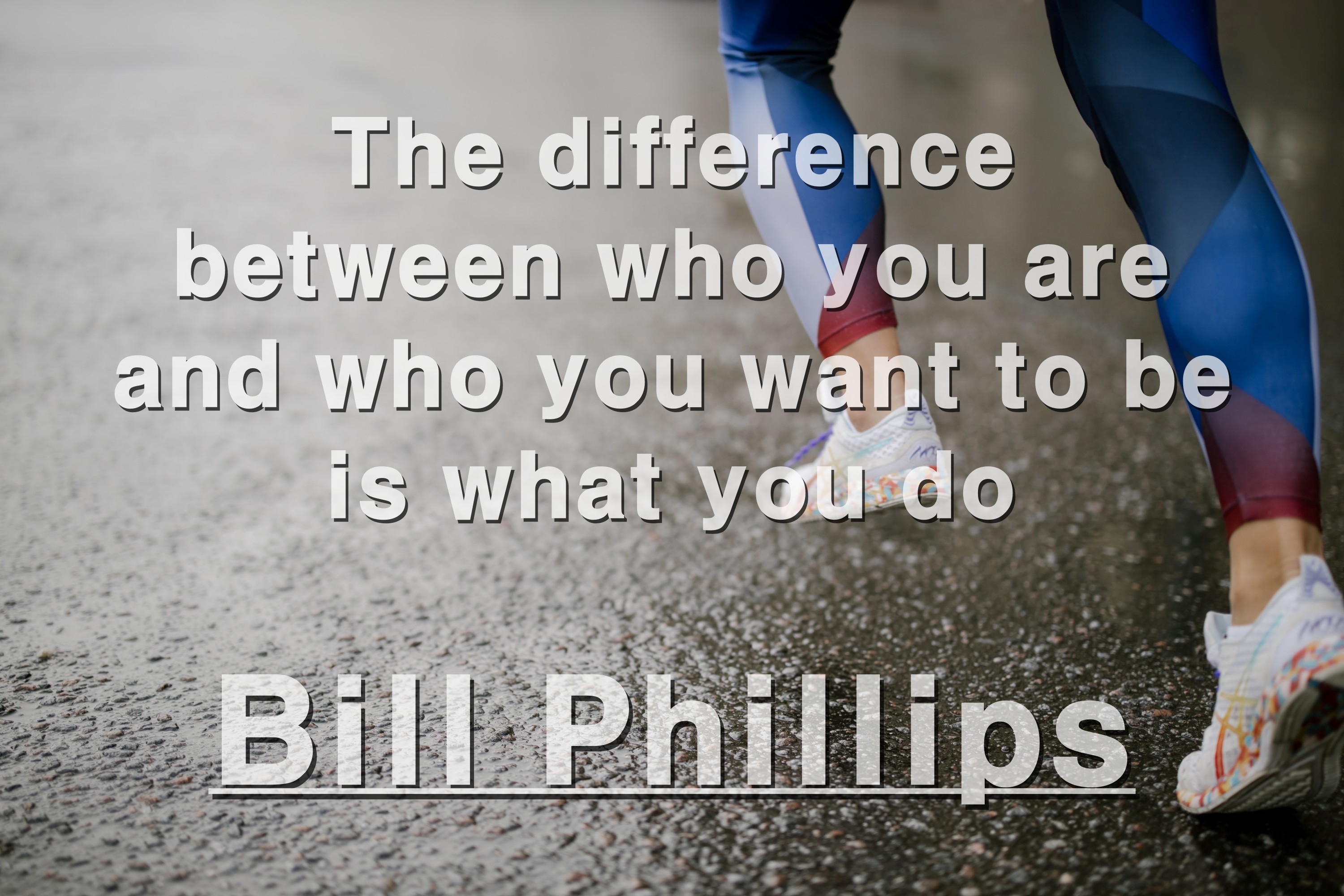 Citation de Bill Phillips / Bill Phillips’ Quote – BUSANIENNE